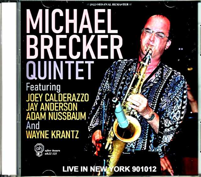Michael Brecker Quintet マイケル・ブレッカー/NY,USA 1990 Complete