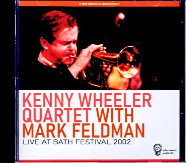 Kenny Wheeler Quartet Mark Feldman ケニー・ホイーラー マーク・フェルドマン/England,UK 2002 Complete