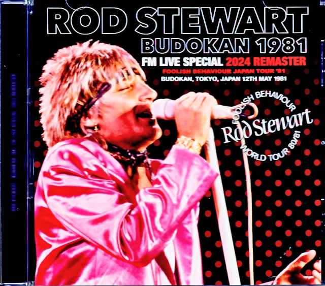 Rod Stewart ロッド・スチュワート/Tokyo,Japan 5.12.1981 Complete Broadcast Edition ...
