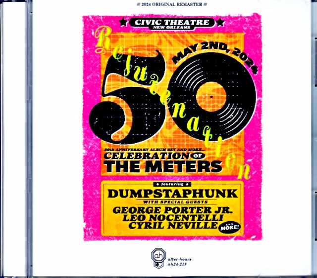 Meters Dumpstaphunk,George Porter Jr. ミーターズ/LA,USA 2024 Complete