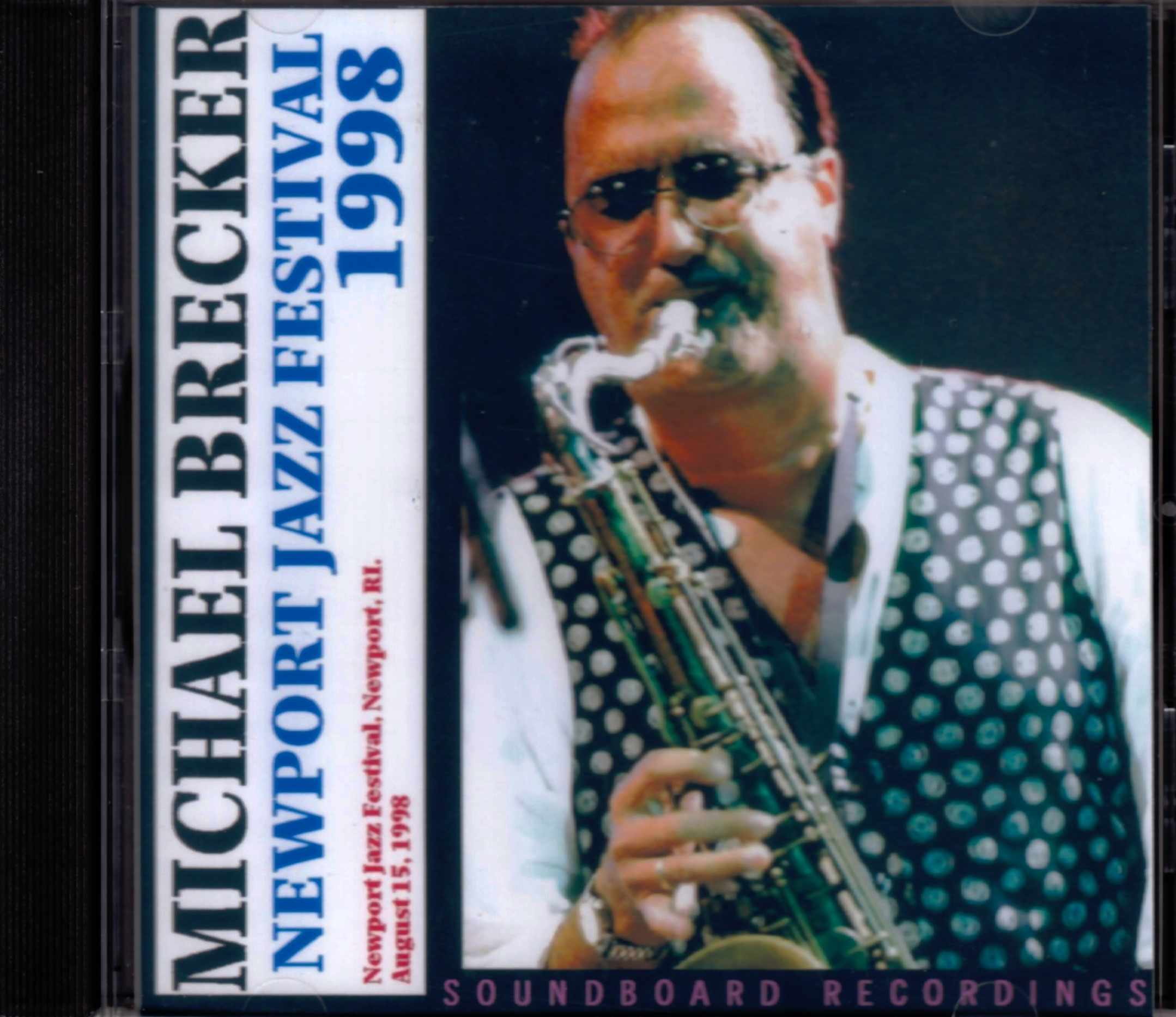 Michael Brecker マイケル・ブレッカー/RI,USA 1998
