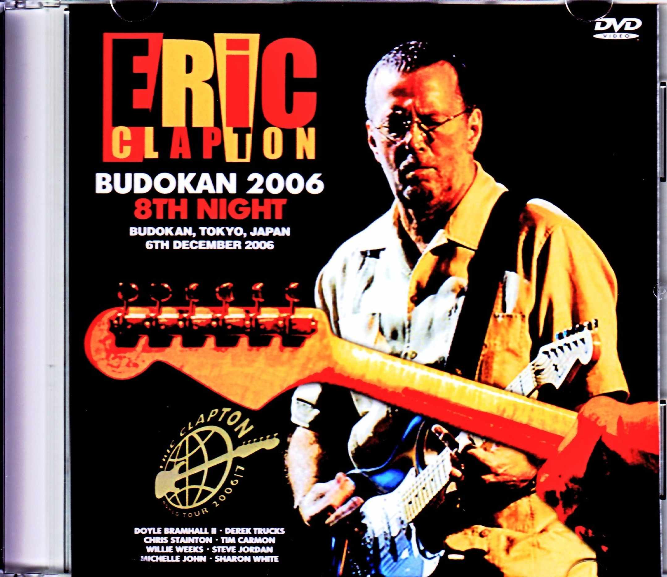 Eric Clapton エリック・クラプトン/Tokyo,Japan 12.6.2006