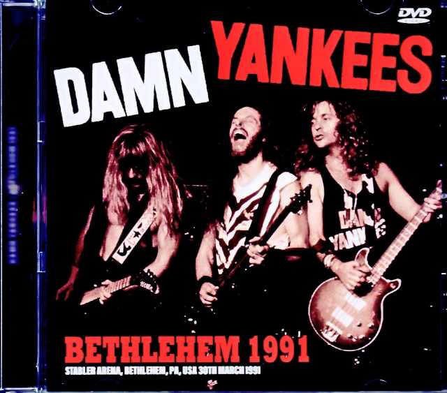Damn Yankees ダム・ヤンキース/PA,USA 1991