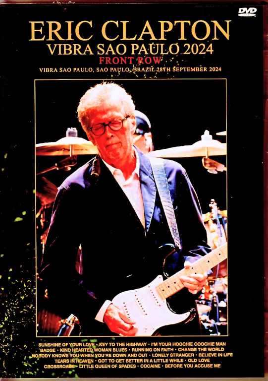 Eric Clapton エリック・クラプトン/Brazil 9.28.2024 Front Row Edition