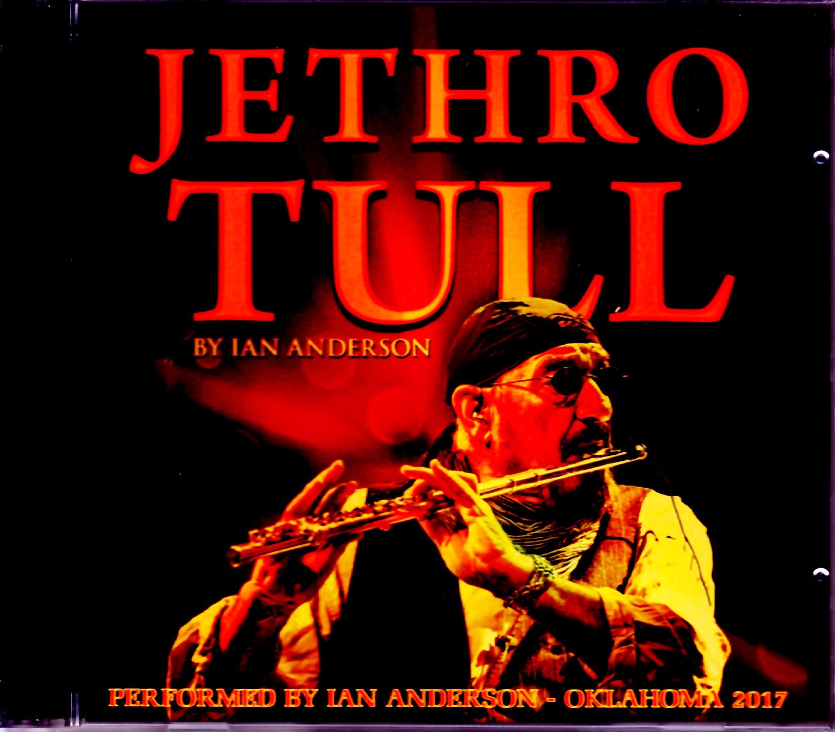 Jethro Tull,Ian Anderson ジェスロ・タル/OK,USA 2017 monotone-extra コレクターズCD ...