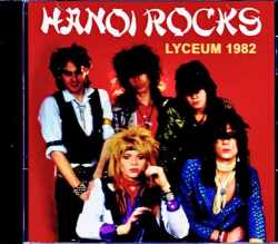 Hanoi Rocks ハノイ・ロックス/London,UK 1982
