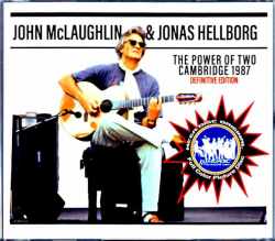John McLaughlin Jonas Hellborg ジョン・マクラフリン ヨナス・エルボーグ/MA,USA 1987 2Shows Complete