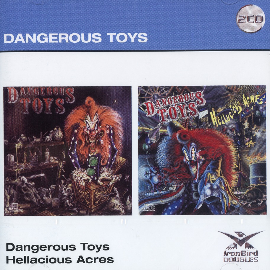DANGEROUS TOYS (US) / Dangerous Toys + Hellacious Acres (2CD)
