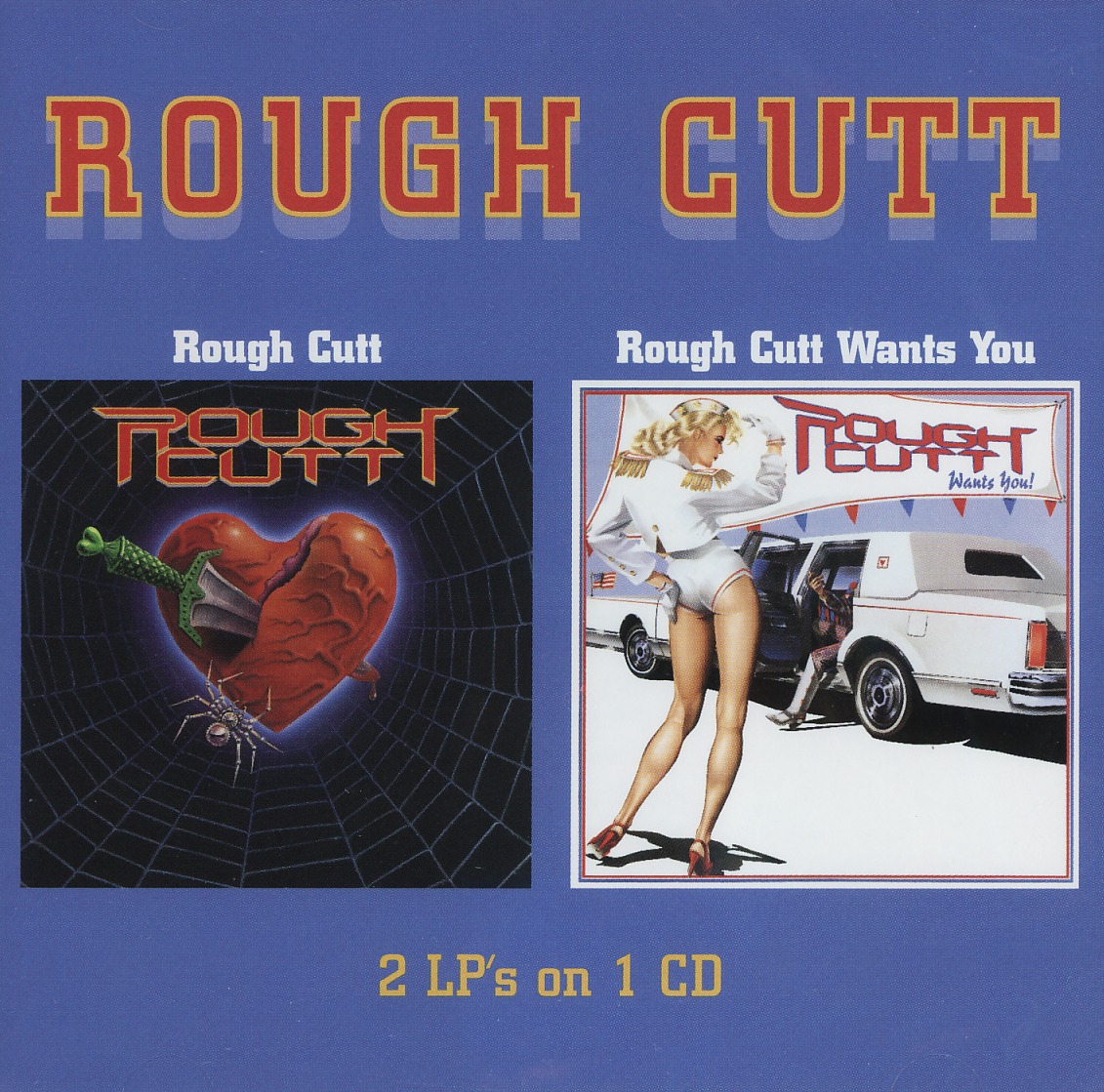 ROUGH CUTT (US) / Rough Cutt + Wants You