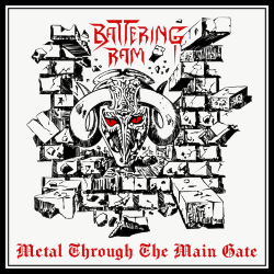 BATTERING RAM (Belgium) / Metal Through The Main Gate