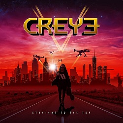 CREYE (Sweden) / Straight To The Top