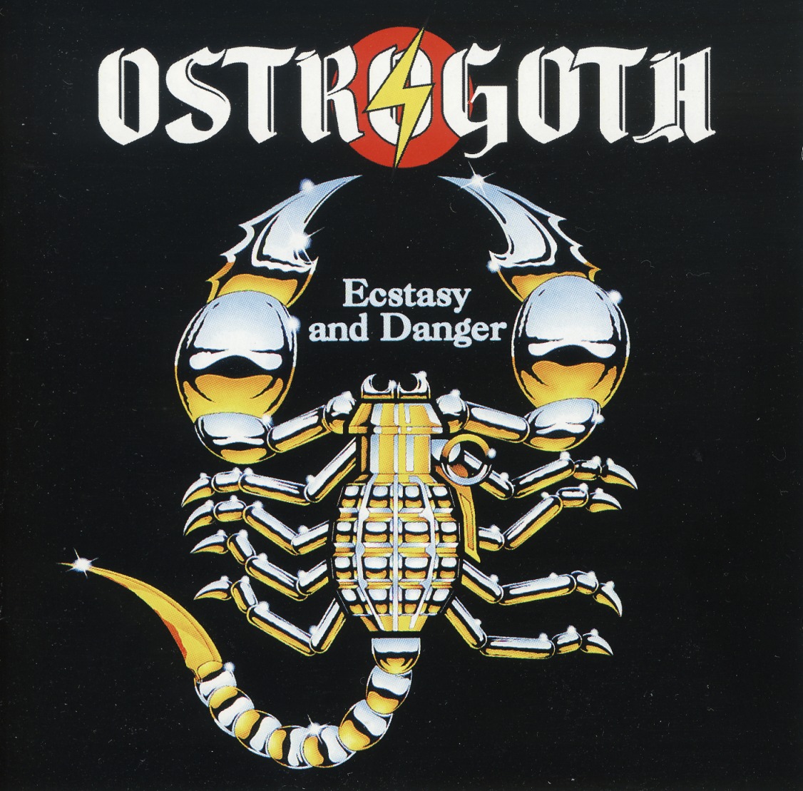 OSTROGOTH (Belgium) / Ecstasy And Danger + Full Moon's Eyes