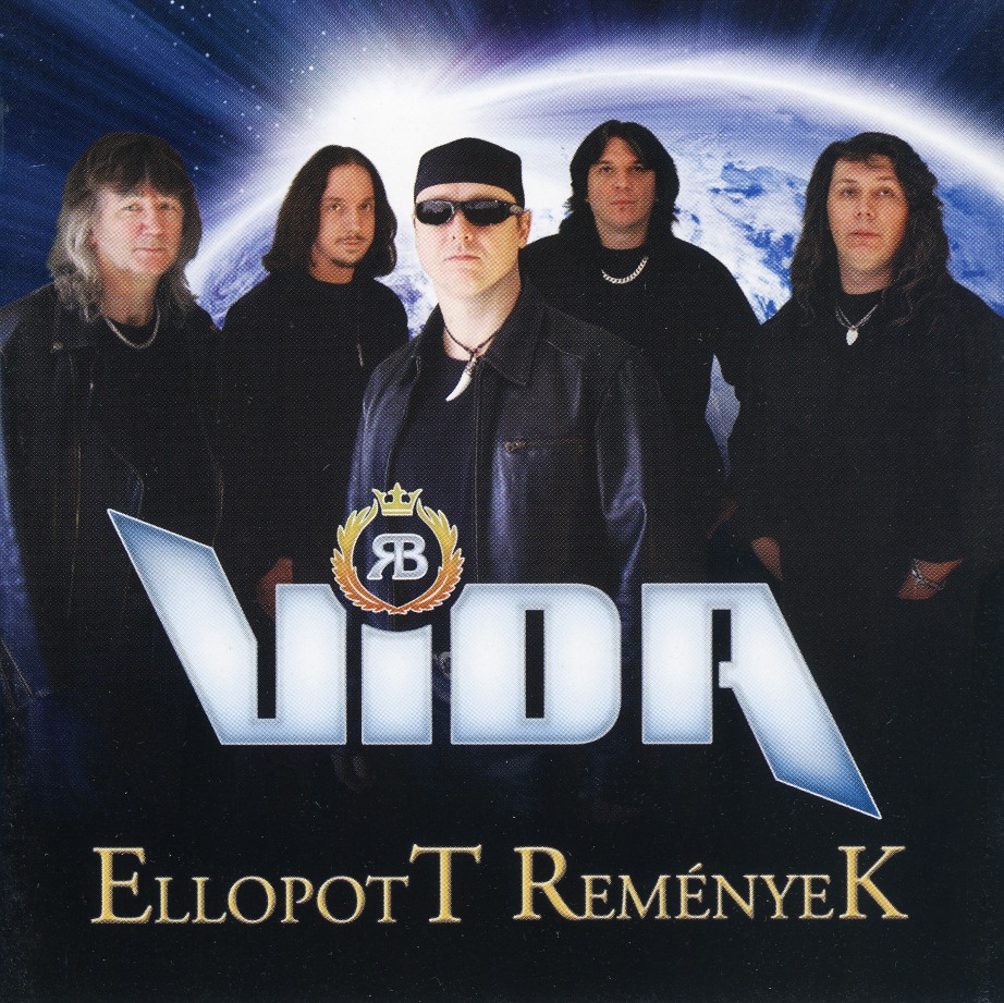VIDA ROCK BAND (Hungary) / Ellopott Remenyek