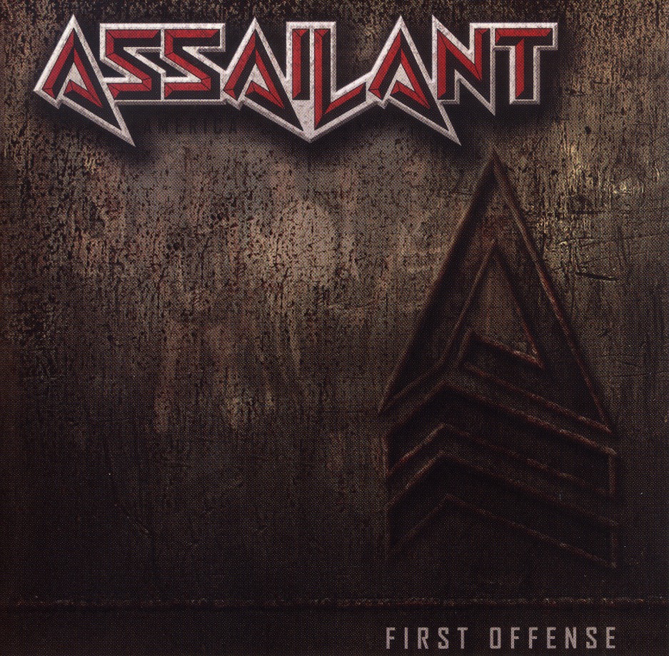 ASSAILANT (US) / First Offense