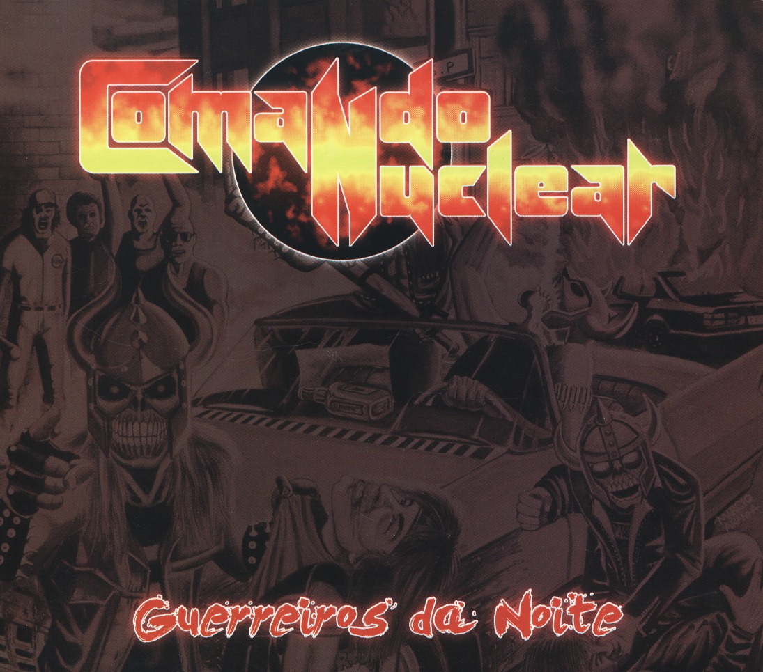 COMANDO NUCLEAR (Brazil) / Guerreiros Da Noite