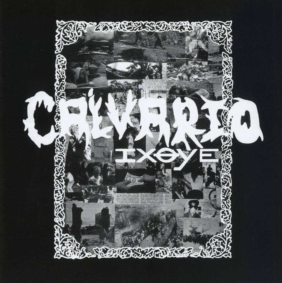 CALVARIO (Brazil) / IXOYE