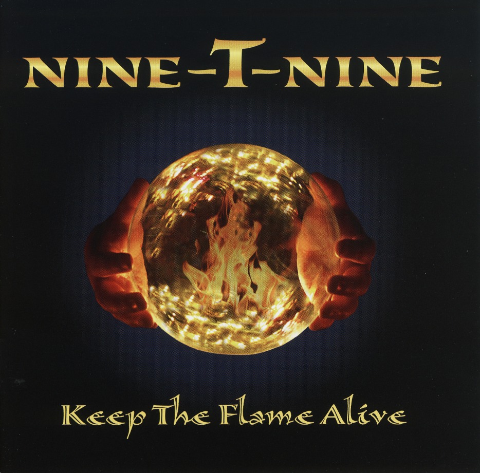 NINE-T-NINE/KEEP THE FLAME ALIVE ROCK AVENUE RECORDS ロック・アヴェニュー・レコーズ