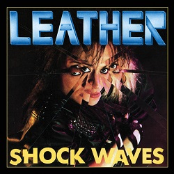 LEATHER (US) / Shock Waves