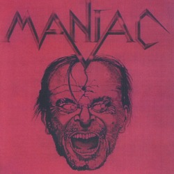 MANIAC (Austria) / Maniac + Look Out (collector's item)