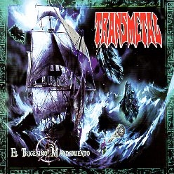 TRANSMETAL (Mexico) / El Trigesimo Mandamiento + 1