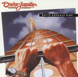 DUKE JUPITER (US) / White Knuckle Ride + 3 (collector's item)