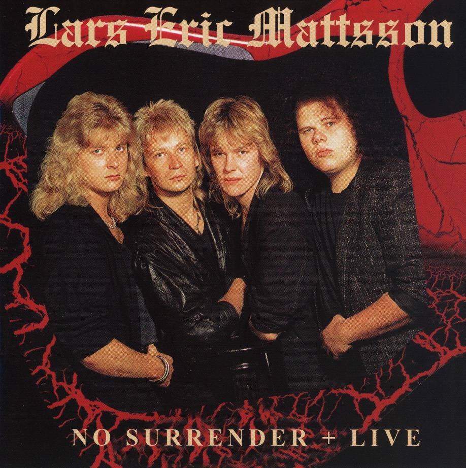 LARS ERIC MATTSSON/NO SURRENDER + LIVE ROCK AVENUE RECORDS ロック・アヴェニュー・レコーズ