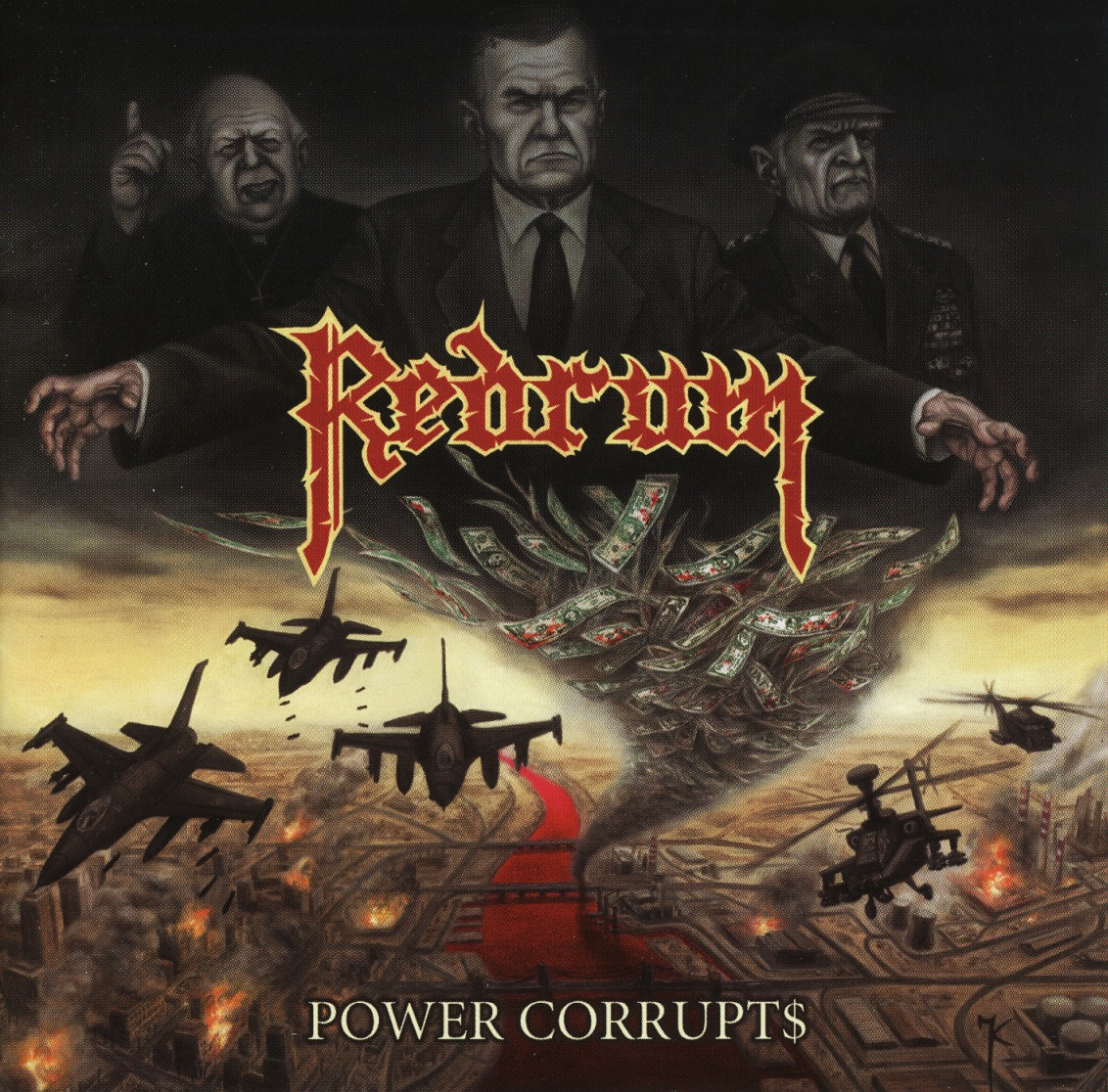 REDRUM (US) / Power Corrupts + 7