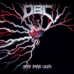 DBC (Canada) / Dead Brain Cells