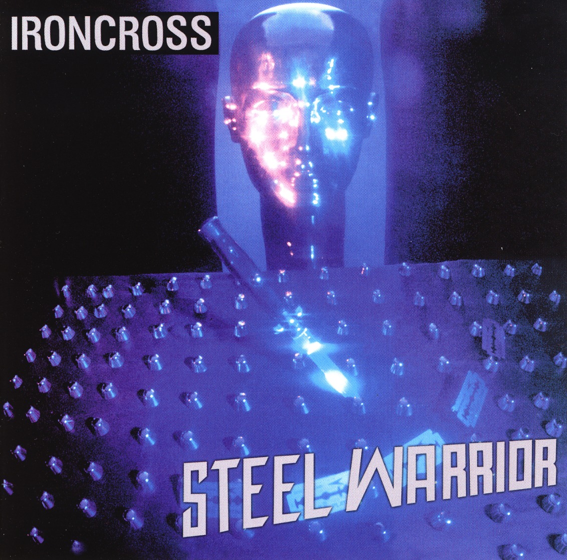 IRONCROSS (Finland) / Steel Warrior + 6