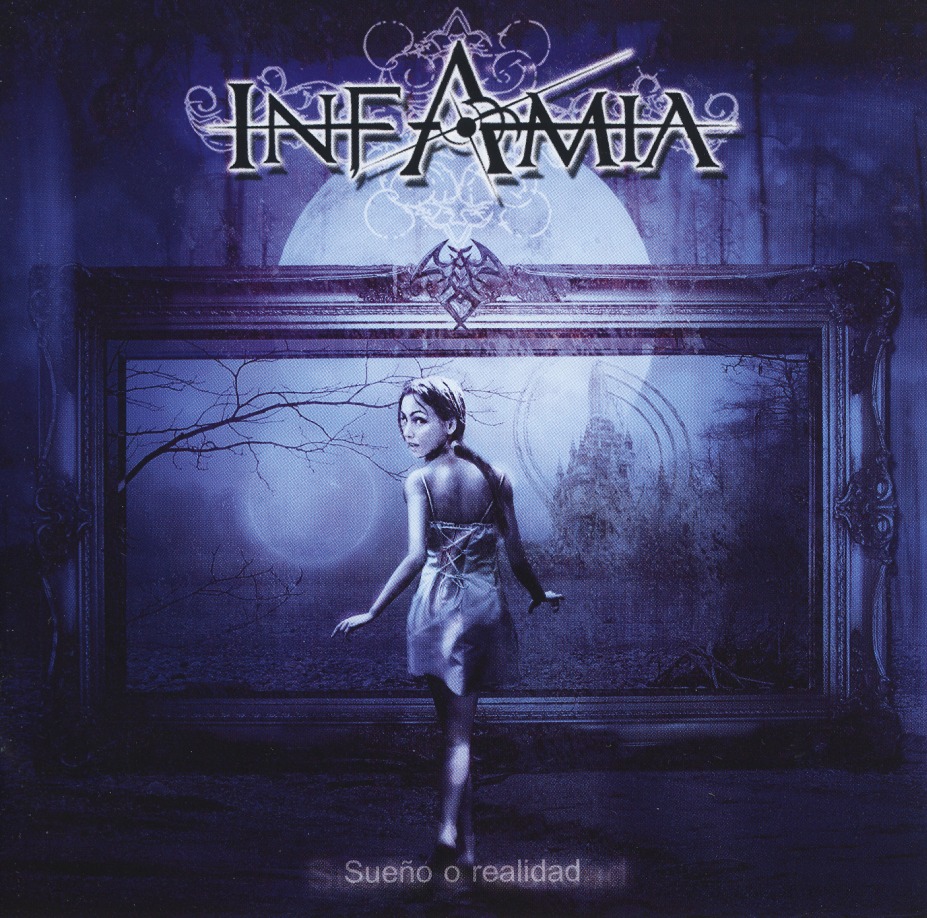 INFAMIA (Spain) / Sueno O Realidad