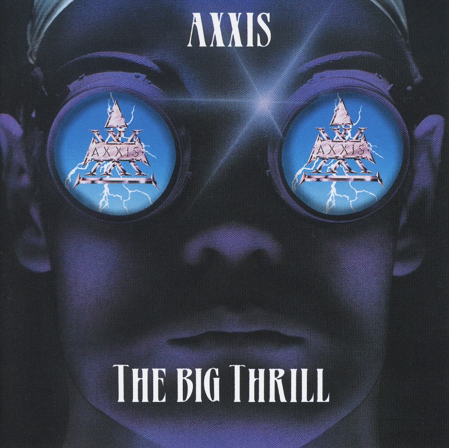 AXXIS (Germany) / The Big Thrill (collector's item)