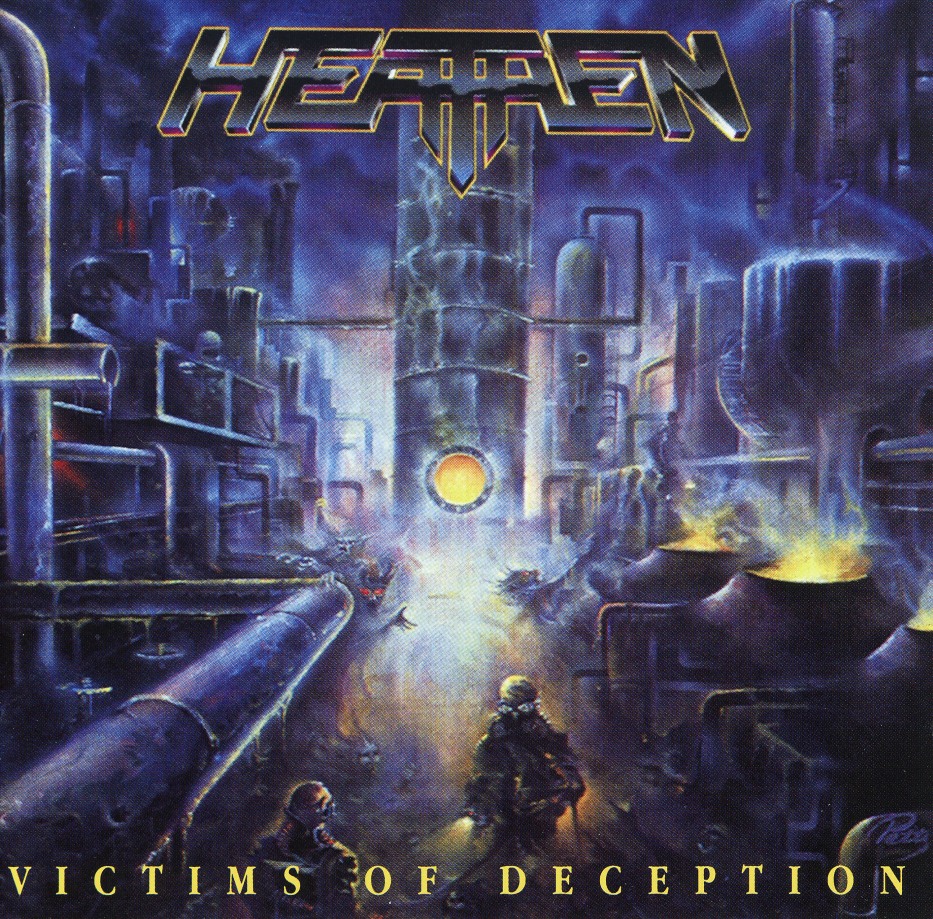 HEATHEN (US) / Victims Of Deception + 1