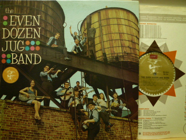 The Even Dozen Jug Band / The Even Dozen Jug Band