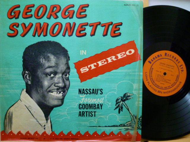 George Symonette and His Goombey Sextette / Goombey Rhythm of Nassau