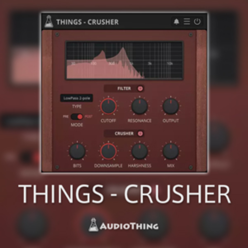 Audio Thing/THINGS - CRUSHER【オンライン納品】【在庫あり】