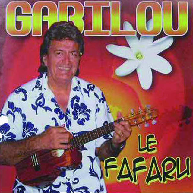 【タヒチアンCD】GABILOU [Le Fafaru]