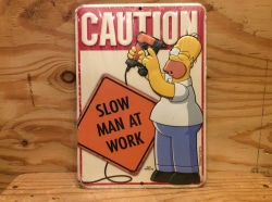 THE SIMPSONS "CAUTION SLOW MAN AT WORK"SIGN PLATE
