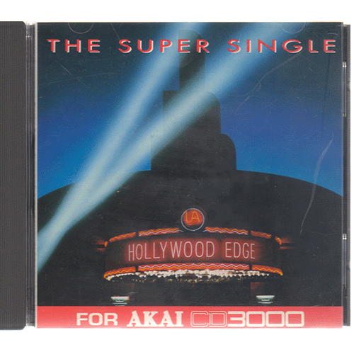 The Hollywood Edge 】The Super Single For AKAI CD3000