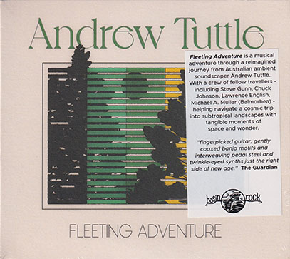 ANDREW TUTTLE/Fleeting Adventure (2022/6th) (アンドリュー・タットル/Australia)